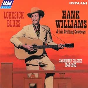 Williams, Hank Sr. - Lovesick Blues - Amazon.com Music