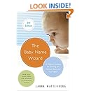The Baby Name Wizard, Revised 3rd Edition: A Magical Method for Finding ...