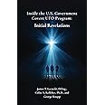 Amazon.com: Inside the US Government Covert UFO Program: Initial Revelations: 9798989114610 ...