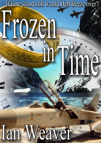 Frozen in Time: Ian Weaver: 9781904959427: Amazon.com: Books