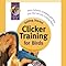 Getting Started: Clicker Training for Birds: Johnson, Melinda: 9781890948153: Amazon.com: Books