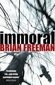 Immoral book by Brian Freeman