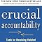Amazon.com: Crucial Accountability: Tools for Resolving Violated ...