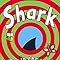 Shark In The Park: Sharratt, Nick + Free Delivery