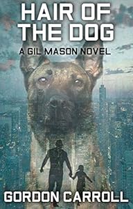 Amazon.com: SHEEPDOGS: Keeping the Wolves at Bay (A Gil Mason Novel ...