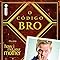 O Código Bro - Volume 1: (Da série How i met your mother) | Amazon.com.br