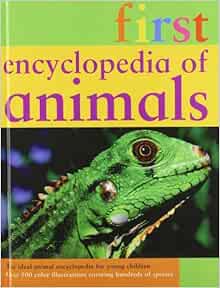 Kingfisher First Encyclopedia of Animals (Kingfisher First Reference ...