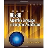 Introduction to 80x86 Assembly Language and Computer Architecture: Detmer, Richard C ...