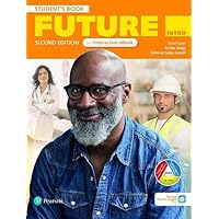 Future 1 Student Book with App: Fuchs, Marjorie, Schoenberg, Irene, Lynn, Sarah, Johnson, Lisa ...