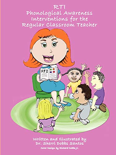 RTI: Phonological Awareness Interventions for the Regular Classroom ...