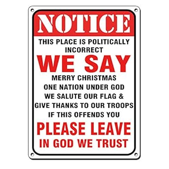 This Place is Politically Incorrect Sign Reflective Signs 11 X 8 Inch ...