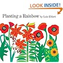 Planting a Rainbow: Lap-Sized Board Book: Lois Ehlert: 9780152063047 ...