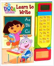 Nickelodeon Dora the Explorer Sound Book: Learn to Write: Susan Greager ...