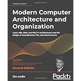 Modern Computer Architecture and Organization: Learn x86, ARM, and RISC ...