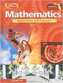 Amazon.com: Glencoe Mathematics: Applications and Concepts Course 1 (Florida Edition ...