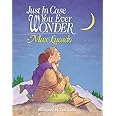Amazon.com: Just In Case You Ever Wonder: 9780849975097: Lucado, Max: Books