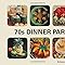 70s Dinner Party: The Good, the Bad and the Downright Ugly of Retro ...