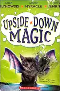 UPSIDE DOWN MAGIC 2-BOOK SET: UPSIDE DOWN MAGIC & STICKS & STONES ...