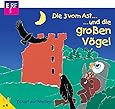 Die Drei vom Ast, Folge 11: Die Drei vom Ast und die großen Vögel ...