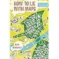 How to Lie with Maps, Third Edition: Monmonier, Mark: 9780226435923 ...