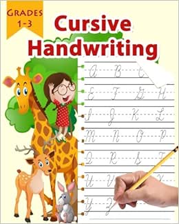 Cursive Handwriting: Cursive Handwriting Workbook / Practice Book for ...