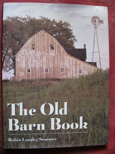 The Old Barn Book : Sommer, Robin Langley: Books - Amazon