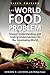 Amazon.com: The World Food Problem: Toward Ending Undernutrition in the ...