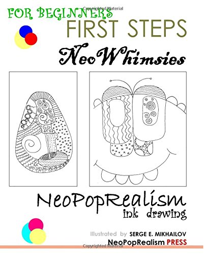 First Steps: NeoWhimsies: NeoPopRealism Ink Drawing for Beginners ...