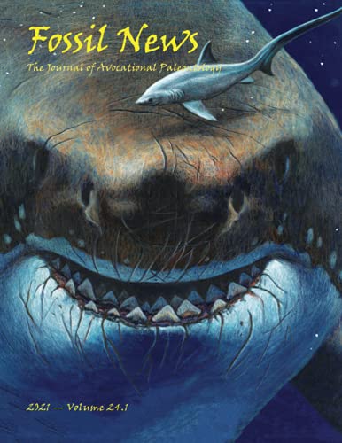 Fossil News: The Journal of Avocational Paleontology: Volume 24.1, 2021 ...