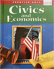 Amazon.com: CIVICS AND ECONOMICS STUDENT TEXTS: 9780130370242: PRENTICE ...