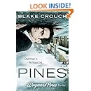 Pines (The Wayward Pines Trilogy, Book 1) - Kindle edition by Blake Crouch. Literature & Fiction ...