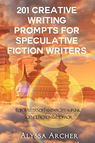  Science Fiction Creative Writing 58 Science Fiction Writing Prompts 