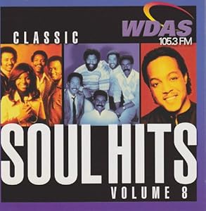 Various Artists - Wdas 105.3 FM: Classic Soul Hits 8 - Amazon.com Music