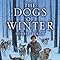 The Dogs of Winter: Pyron, Bobbie: 9780545399319: Amazon.com: Books