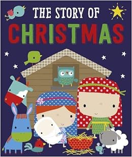 The Story of Christmas (Paperback) - The Christmas Story Retold for ...