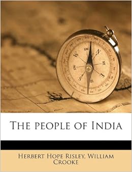 The people of India: Amazon.co.uk: Risley, Herbert Hope, Crooke ...