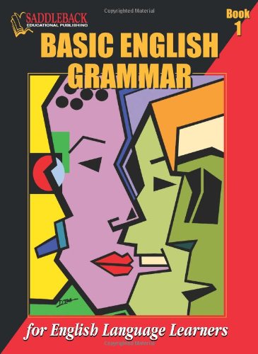 Basic English Grammar: For English Language Learners: Book 1: Seaton ...