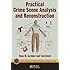 Principles of Bloodstain Pattern Analysis: Theory and Practice (Practical Aspects of Criminal ...