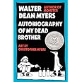 Amazon.com: Autobiography of My Dead Brother: 9780060582937: Myers ...