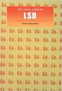 Lsd (Drug Library): Littell, Mary Ann: 9780894907395: Amazon.com: Books