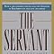 The Servant: A Simple Story About the True Essence of Leadership: James ...