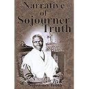 Narrative of Sojourner Truth: Sojourner Truth: 9781945644696: Amazon ...