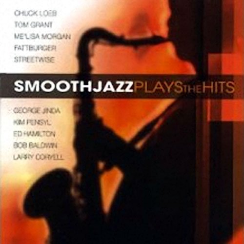 Various Artists - Smooth Jazz Plays the Hits - Amazon.com Music