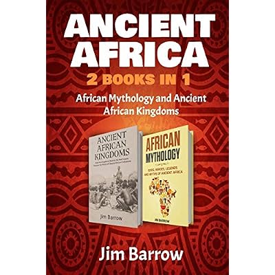 Ancient Africa - 2 Books in 1: African Mythology and Philippines | Ubuy
