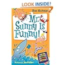 Mr. Sunny is Funny! (My Weird School Daze, No. 2): Dan Gutman, Jim ...