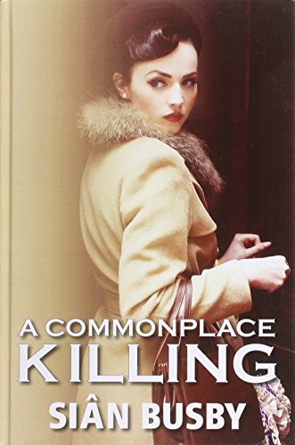 A Commonplace Killing : Busby, Sian: Amazon.in: Books