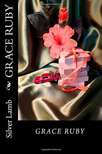 Grace Ruby: Lamb, Silver: 9781506144016: Books