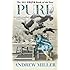Pure: Andrew Miller: 9781609450670: Amazon.com: Books