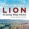 Lion: A Long Way Home Young Readers' Edition: Brierley, Saroo ...