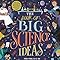 The Book of Big Science Ideas: From Atoms to AI and from Gravity to ...